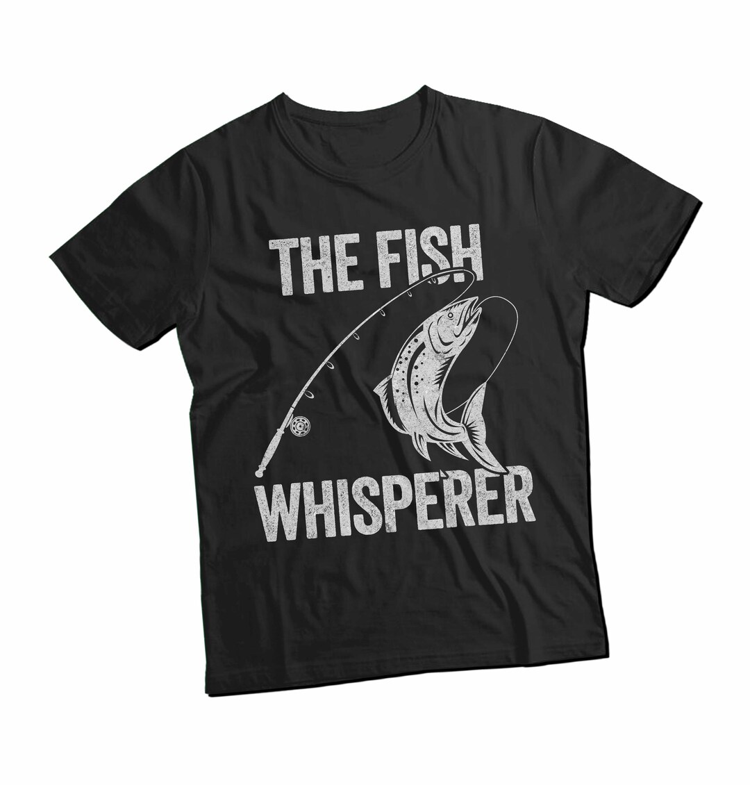 Das Fischflüsterer T-Shirt - Lustiges Fischer Shirt für Männer ...
