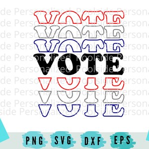 Vote Stacked Text Election Sayings Quotes SVG EPS DXF Png Cut Files ...