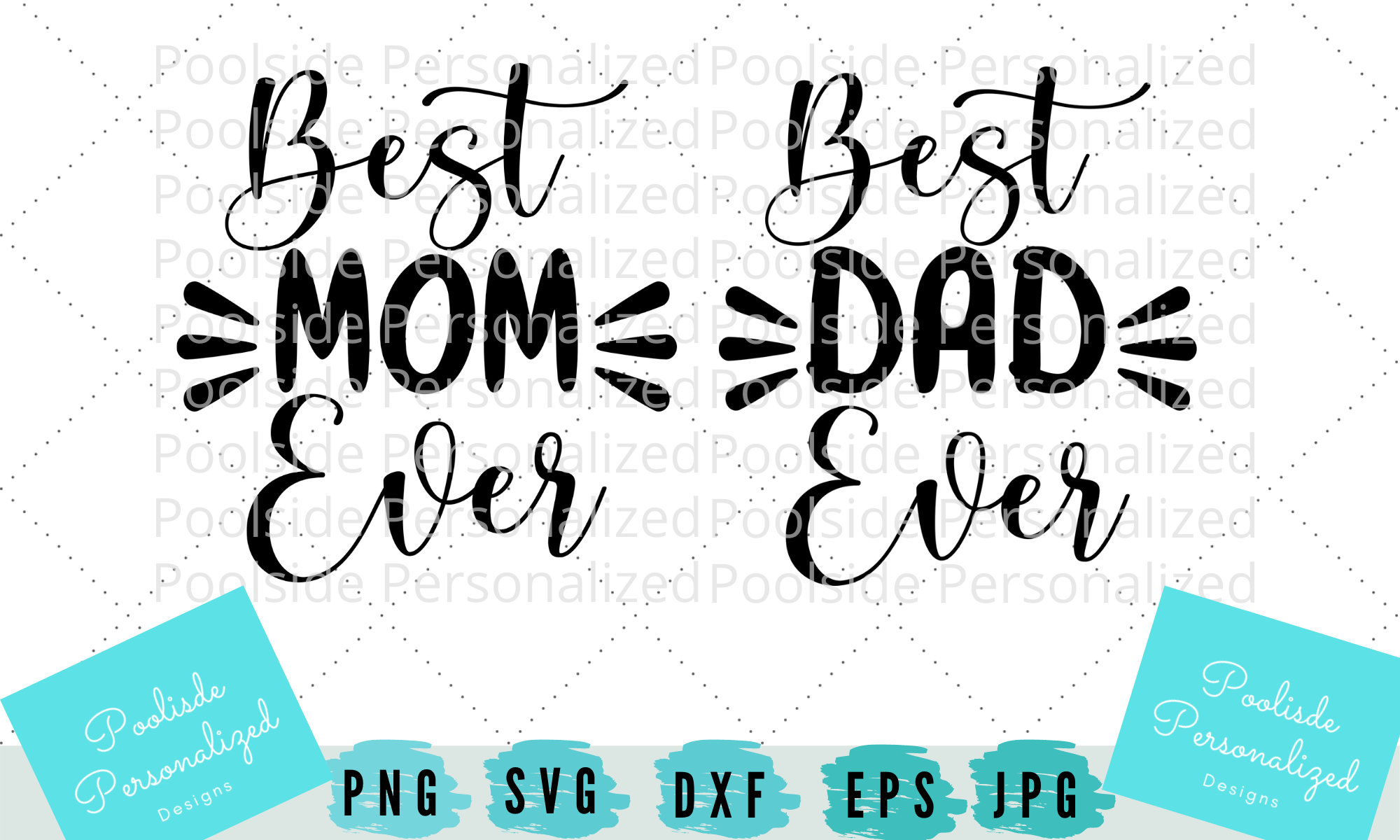 Best Mom and Dad Ever SVG PNG Dxf Jpg Eps Cut Files for | Etsy