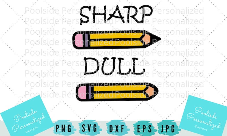Pencil Sharp Dull Cup Labels Text Cute SVG PNG JPG Dxf Eps Cut Files ...