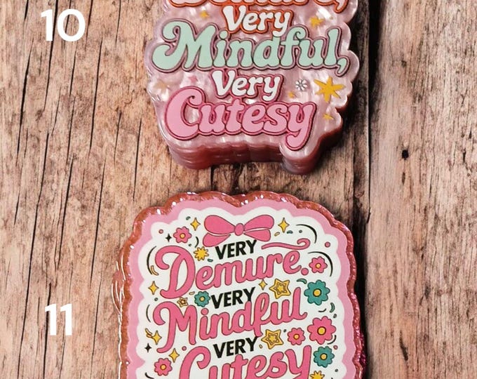 Very Demure Very Mindful Very Cutesy| Statement Acrylics| Unique ...