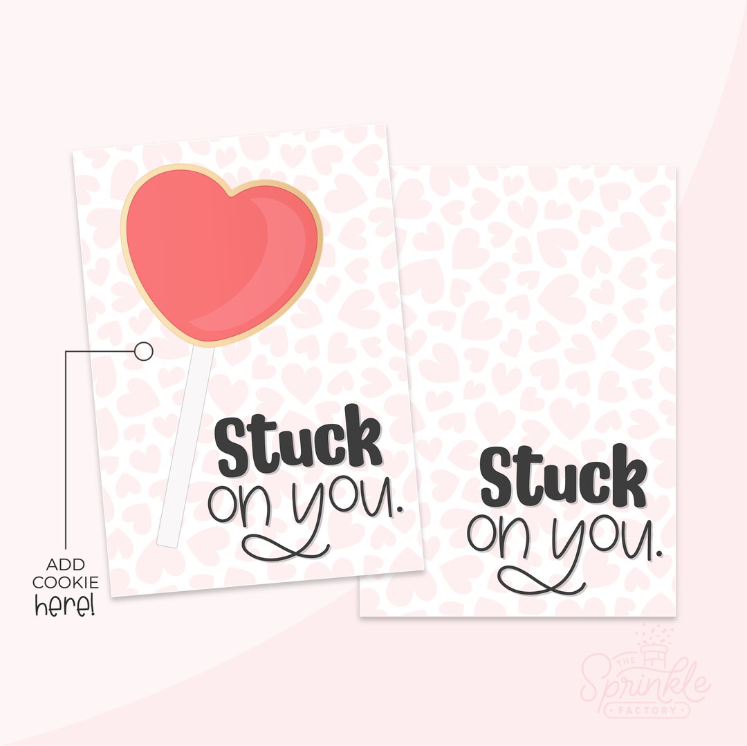 Stuck on You 3.5"x5" Cookie Card Printable .PDF - Etsy
