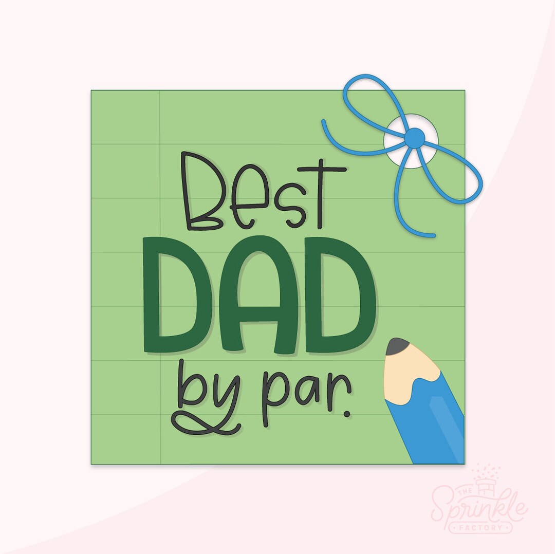 Best Dad by Par 2" Cookie Tag Printable .PDF - Etsy