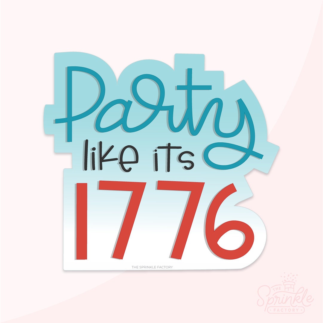 Party Like It's 1776 Cookie Cutter .STL Files + . PNG Eddie Images! - Etsy