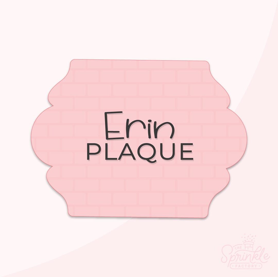Erin Plaque Cookie Cutter .STL Files + .SVG Outlines! - Etsy
