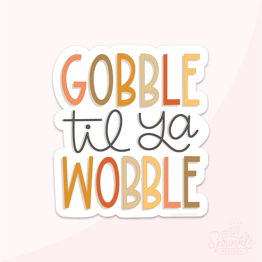 Gobble Til Ya Wobble Cookie Cutter .STL File + . PNG Eddie Image! - Etsy