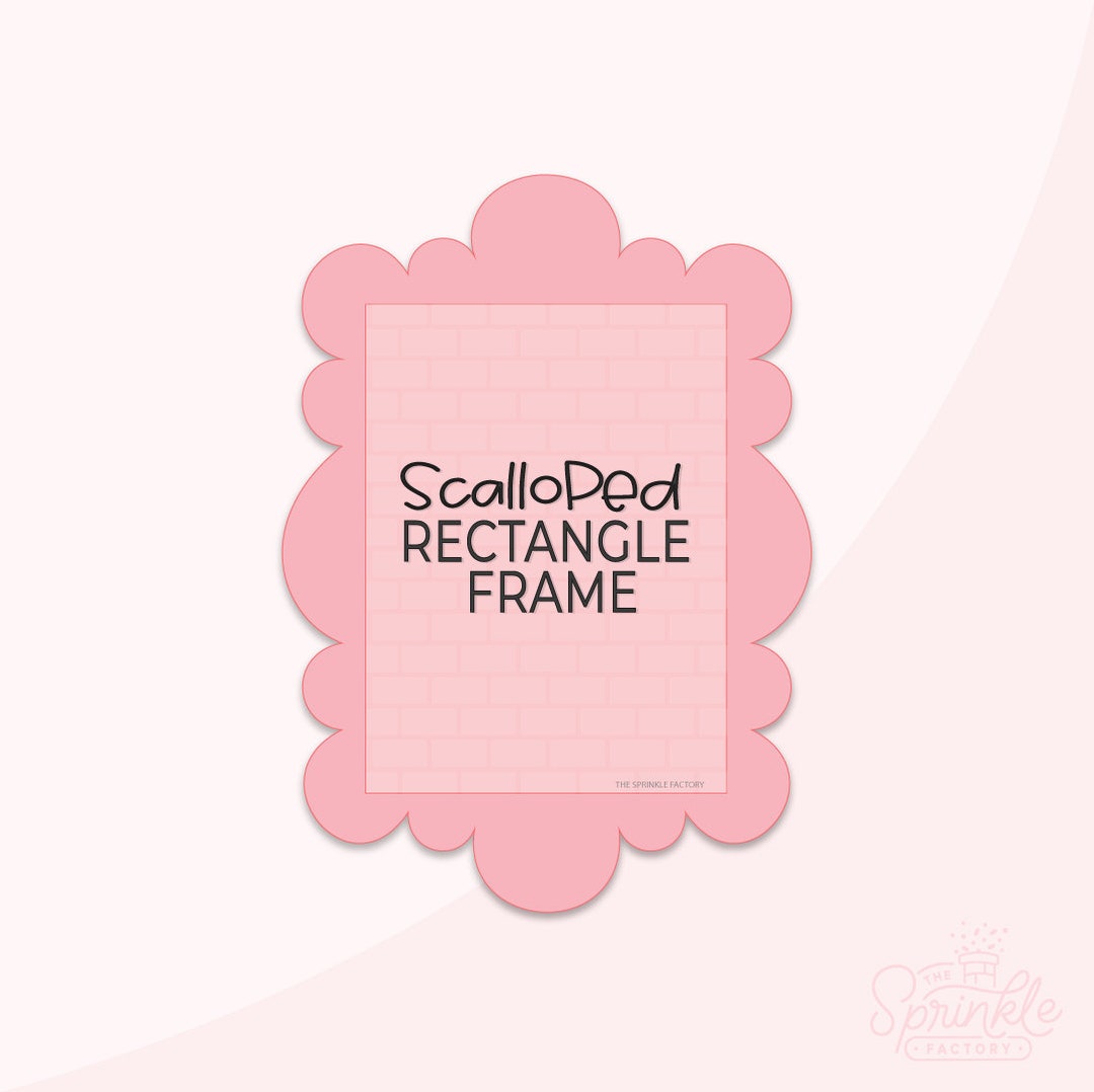 Scalloped Rectangle Frame Cookie Cutter .STL Files + .SVG Outline! - Etsy