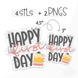 Happy First Day Cookie Cutter Set .STL Files + . PNG Eddie Image! - Etsy