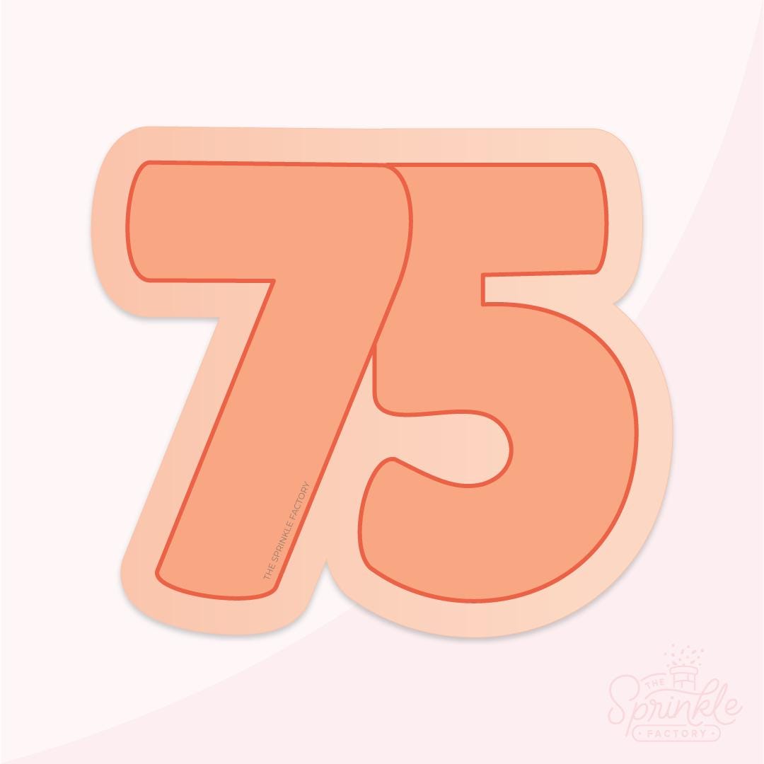Number 75 Birthday STL Cookie Cutter AND .SVG Eddie Outlines ...