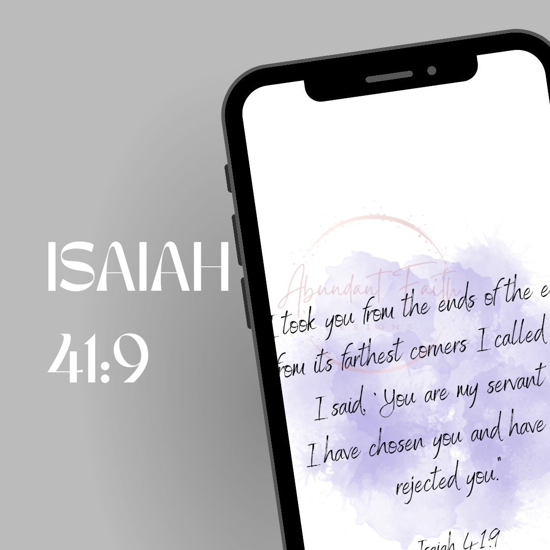 Isaiah 41:9, Bible Verse Wallpaper, Christian Phone Lockscreen, Scripture Phone Lockscreen ...