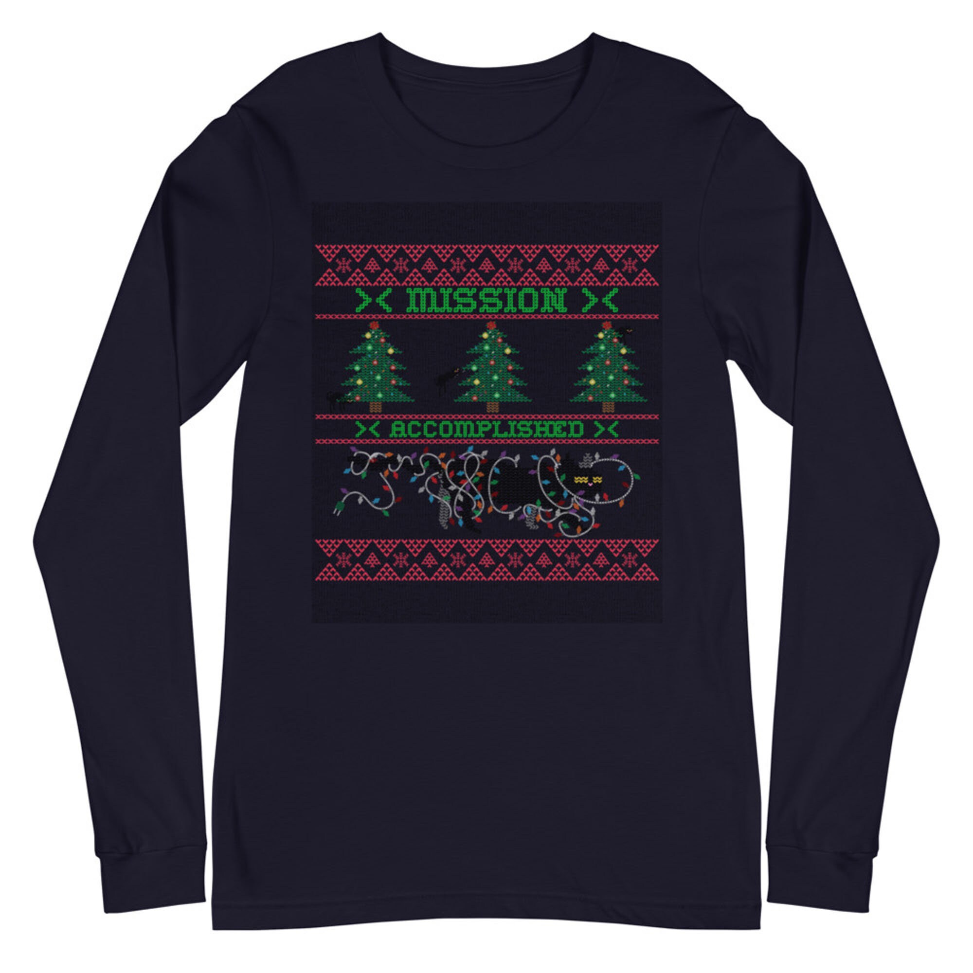 Mission Accomplished Cat and Christmas Lights Long Sleeve Tee Cat Ugly ...
