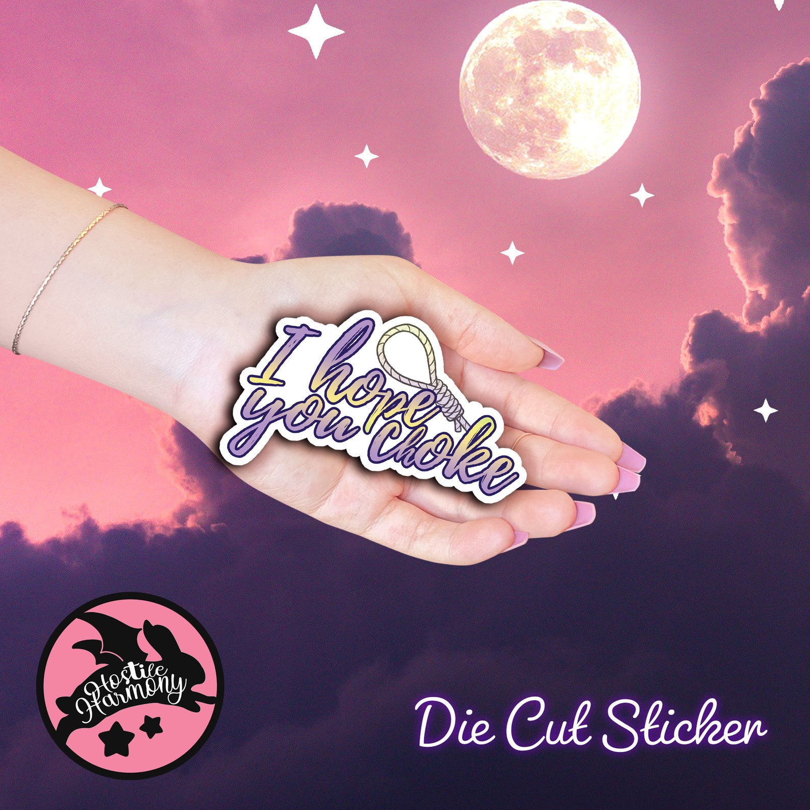 I Hope You Choke Die Cut Sticker Sarcastic Sticker Clairee - Etsy