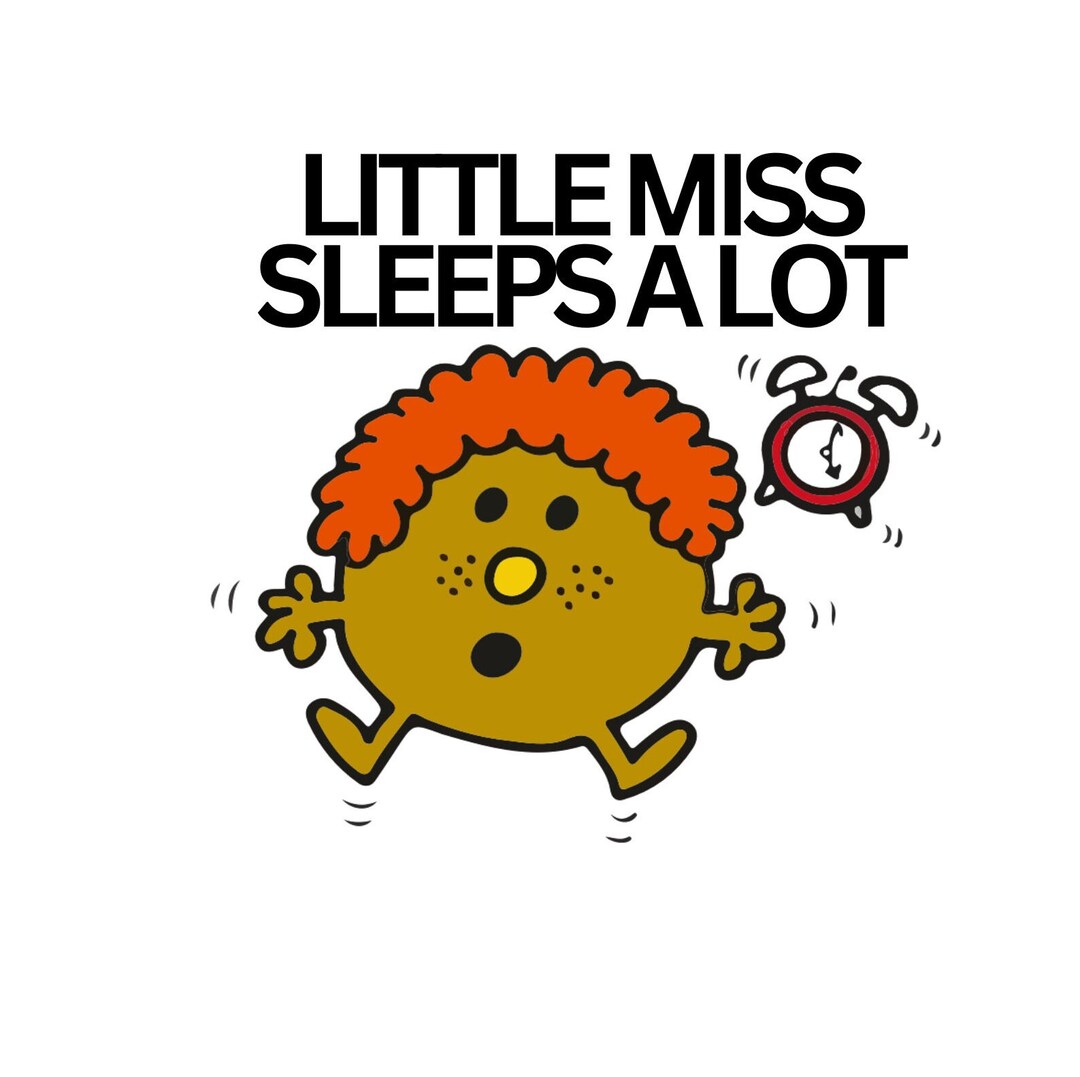 Little Miss Sleeps A LOT Mr.men, Meme Sticker, Decal Sticker, Funny ...