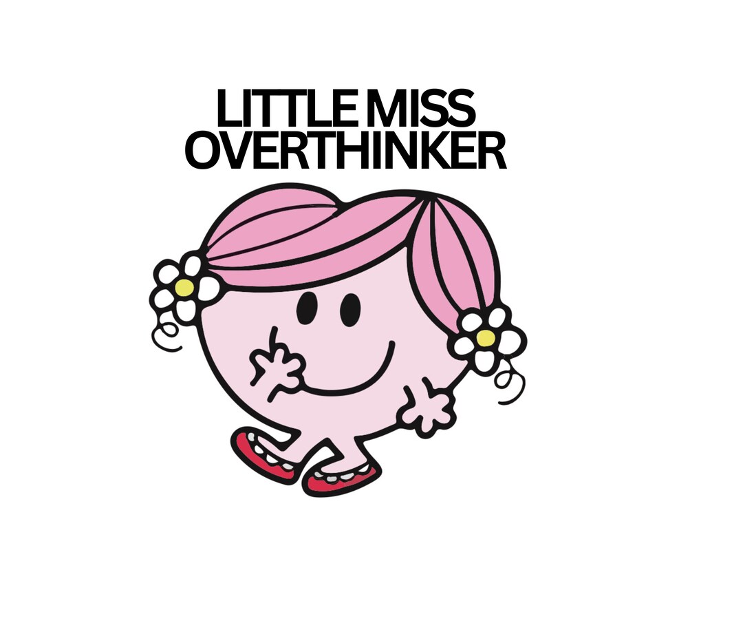 Little Miss Over Thinker, Mr.men, Meme Sticker, Decal Sticker, Funny ...