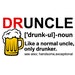Druncle Svg,png,jpg,eps,pdf,ai Druncle Funny Uncle DIY Svg Drunkle for ...