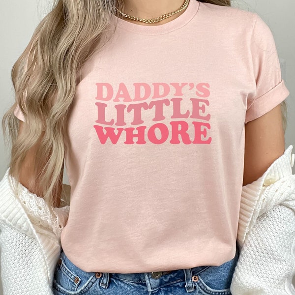 Daddy Whore Shirt - Etsy