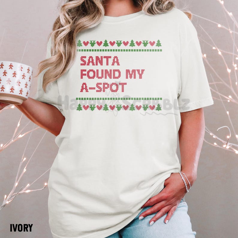 Comfort Colors® Inappropriate Christmas Shirt, Santa Found My A-spot ...