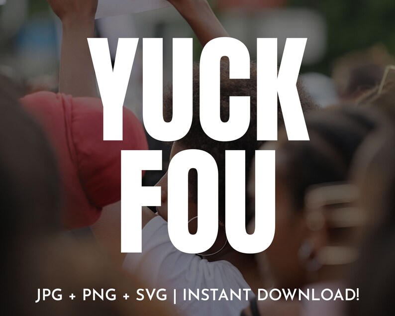 Yuck Fou SVG Fck You Cut File for Silhouette Funny Cricut - Etsy Hong Kong