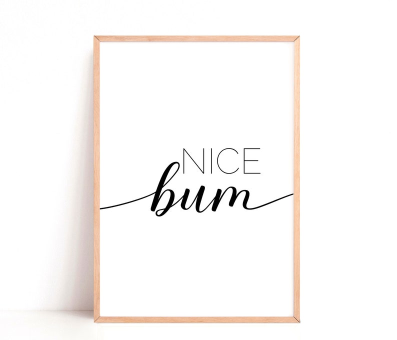 Nice Bum Print Bathroom Prints Printable Wall Art Funny Etsy