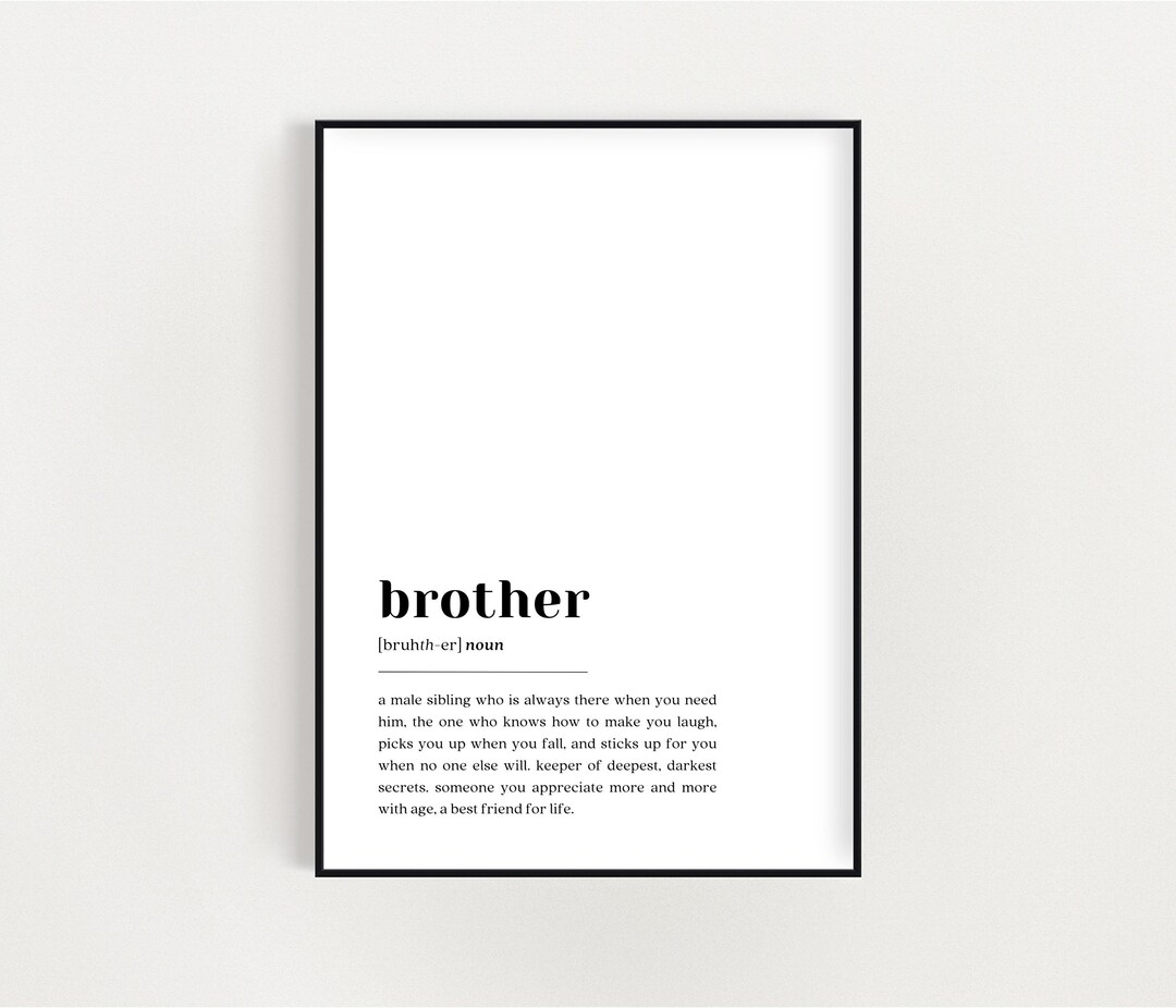 Brother Definition Print, Gift for Brother, Brother Gift, Brother ...