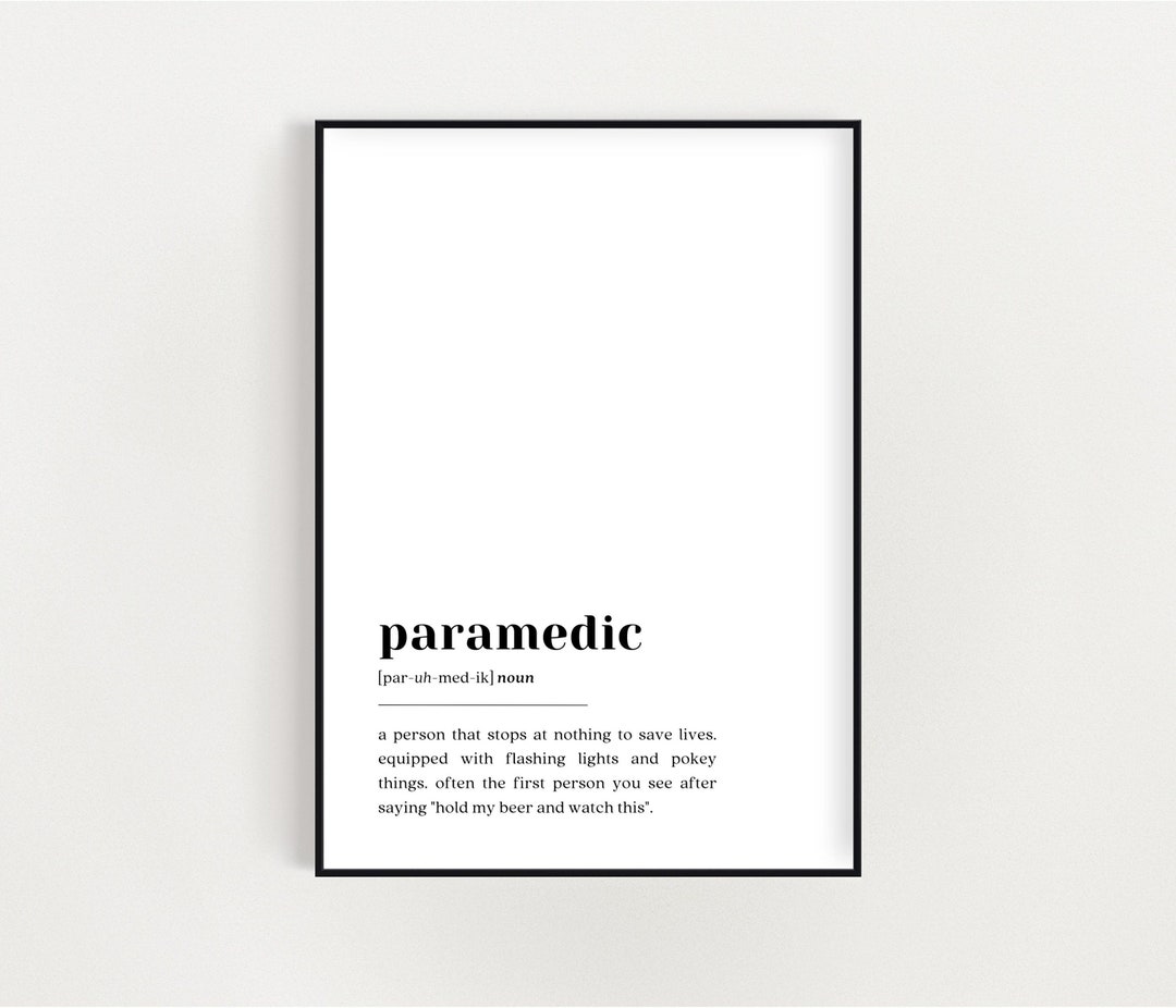 Paramedic Definition Print, Paramedic Gift, First Responder Gift, Emt ...