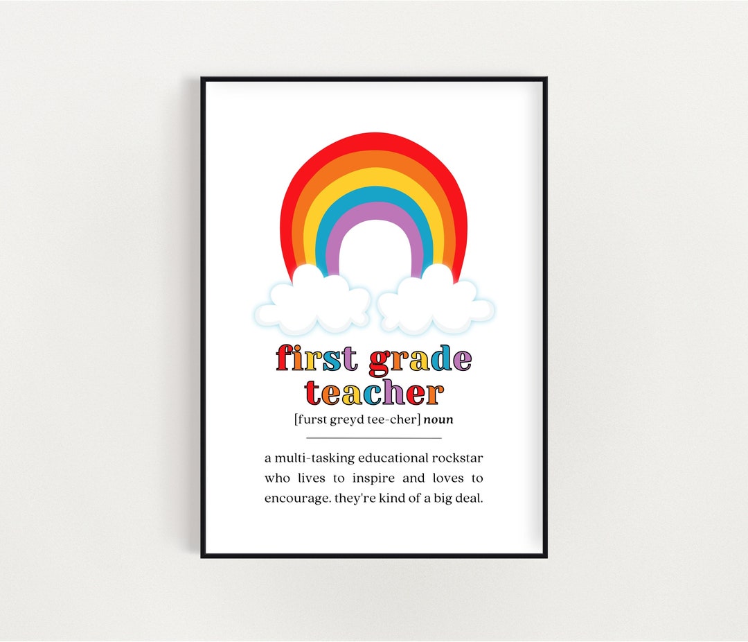 First Grade Teacher Gift, First Grade Teacher Sign, Rainbow First Grade ...