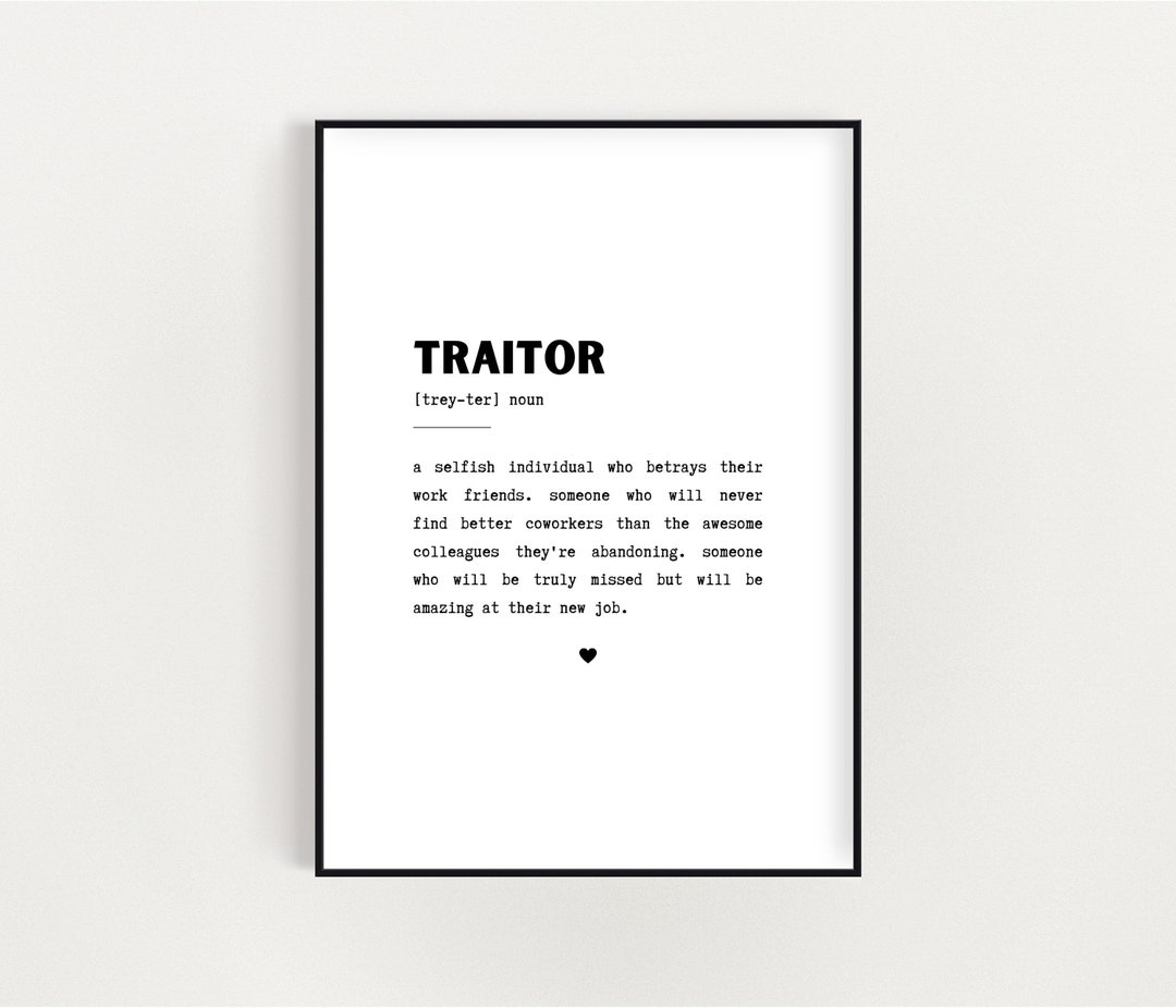 Coworker Leaving Gift Funny Traitor Print Coworker Leaving - Etsy
