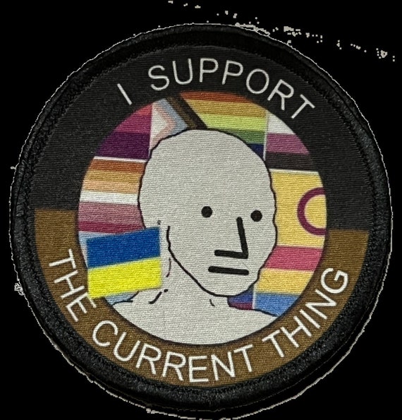 3 I Support the Current Thing Morale Patch Made in the - Etsy