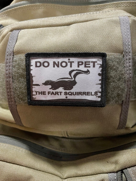 Do Not Pet the Fart Squirrels Morale Patch Hook and Loop - Etsy