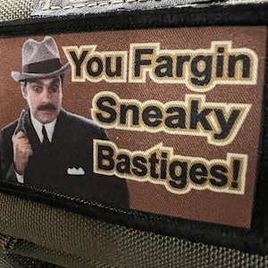 Sneaky Bastiges! Funny Morale Patch- Hook and Loop Custom Patch 2x3 ...