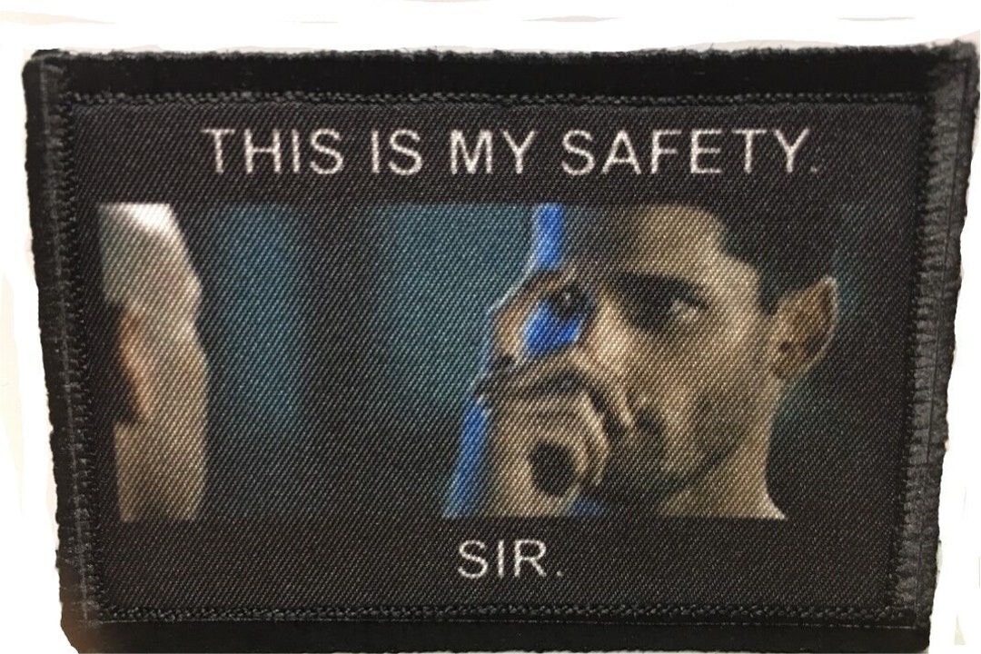 This is My Safety. Sir. Blackhawk Down Morale Patch - Hook and Loop Custom Patch 2x3" Made in ...