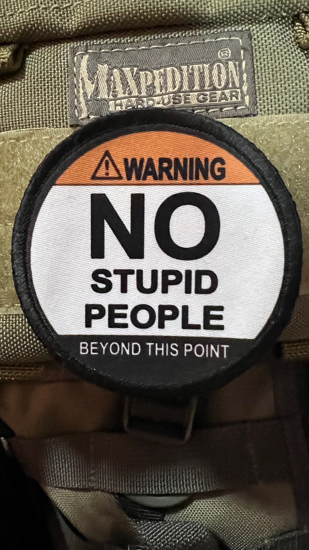 3" Warning No Stupid People Beyond This Point Morale Patch- Hook and ...