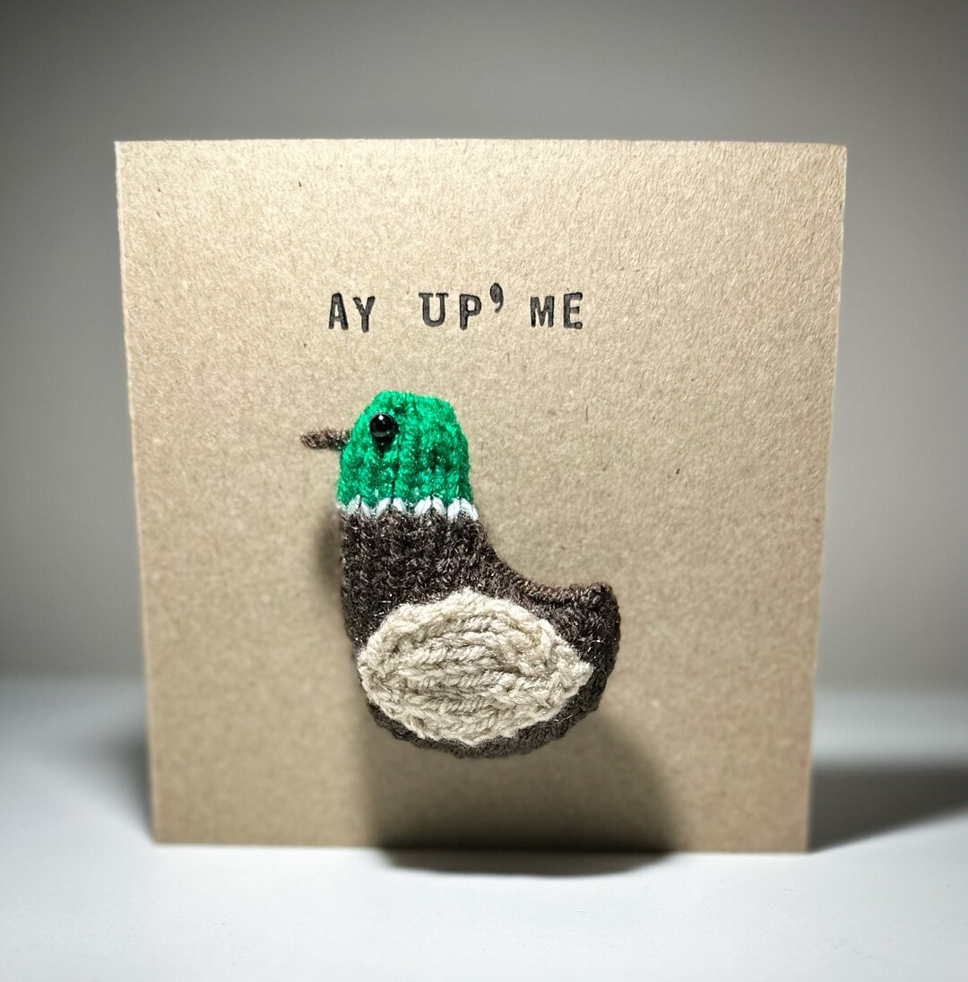 Ay Up Me Duck Knitted Greeting Card - Etsy