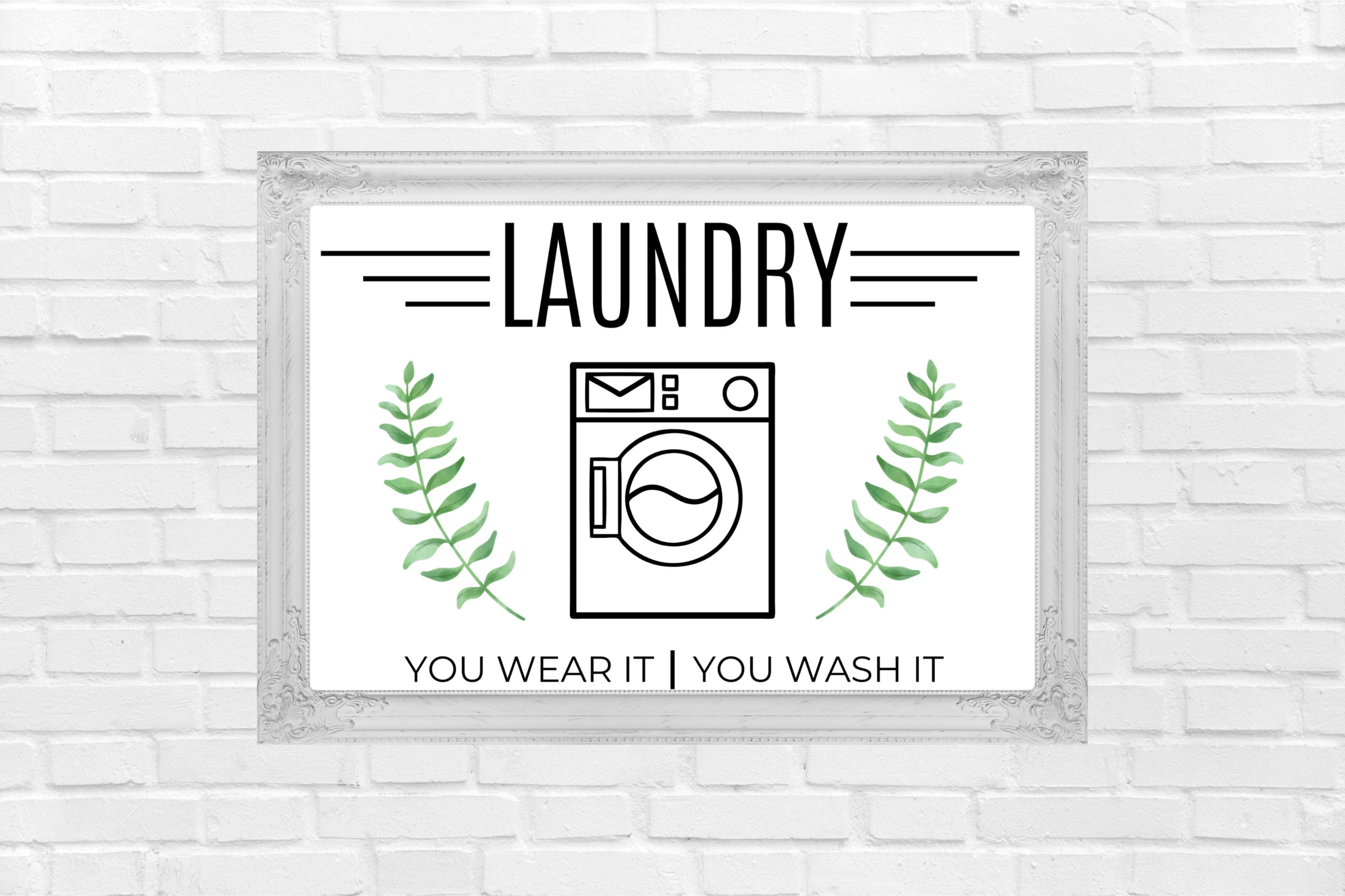 Laundry Room Printable Wall Art, You Wear It You Wash It, Laundry Room ...