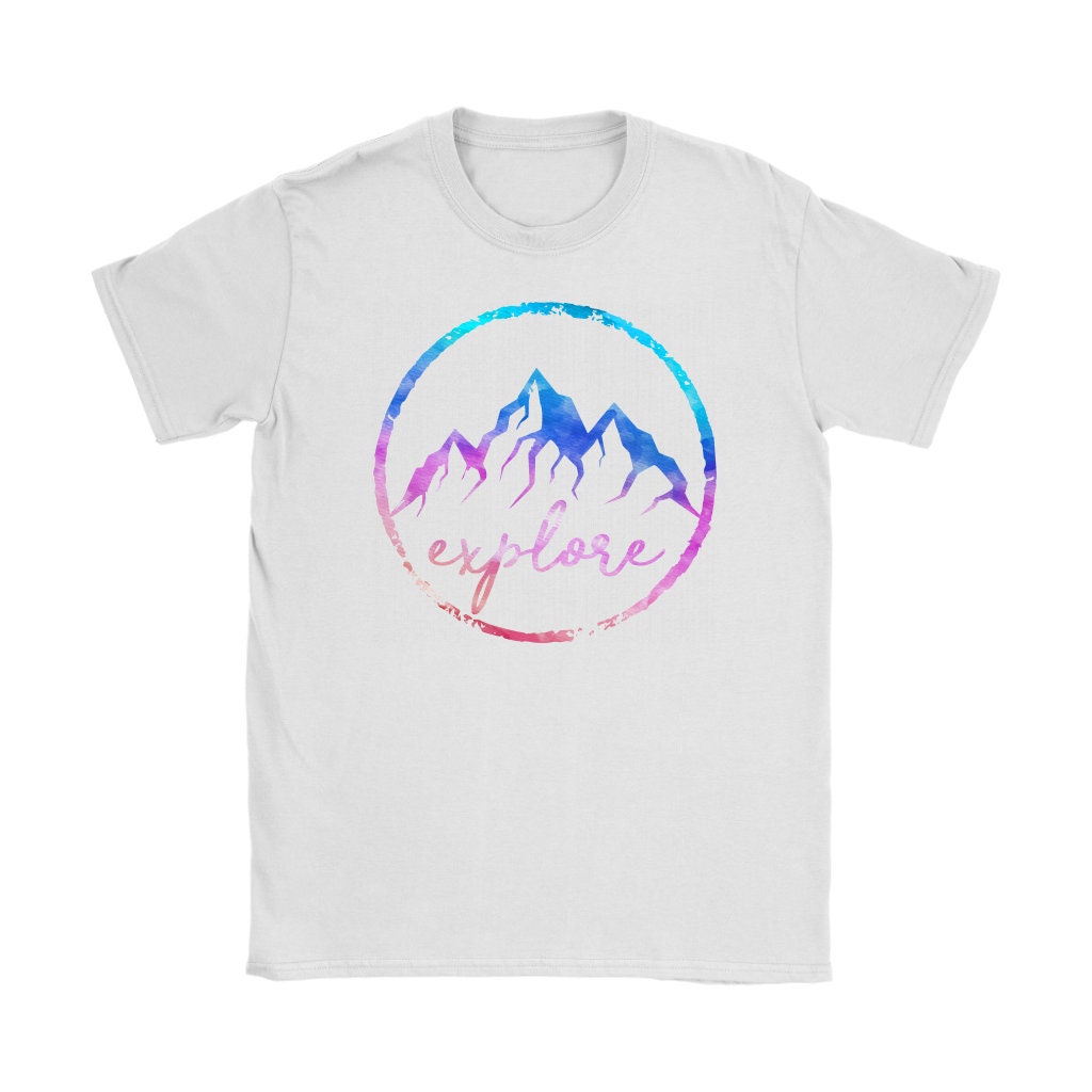 Explore Womens T-shirt Explore Shirt Wanderlust Shirt Adventure Shirt ...