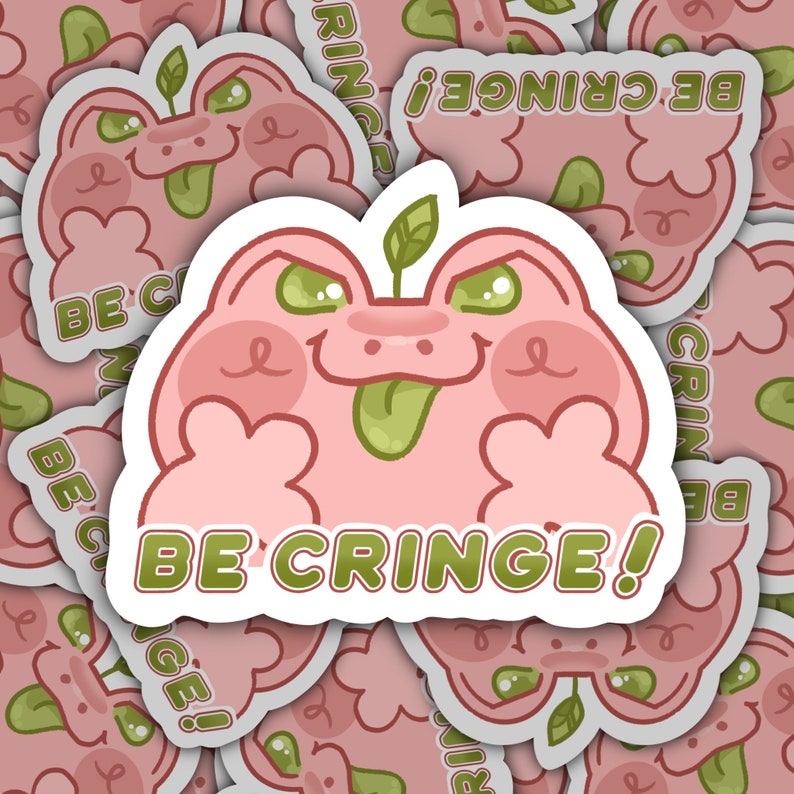 BE CRINGE Frog Glossy Vinyl Sticker - Etsy