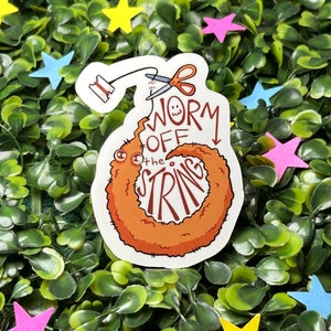 Worm ‘off’ the String Glossy Vinyl Stickers - Etsy