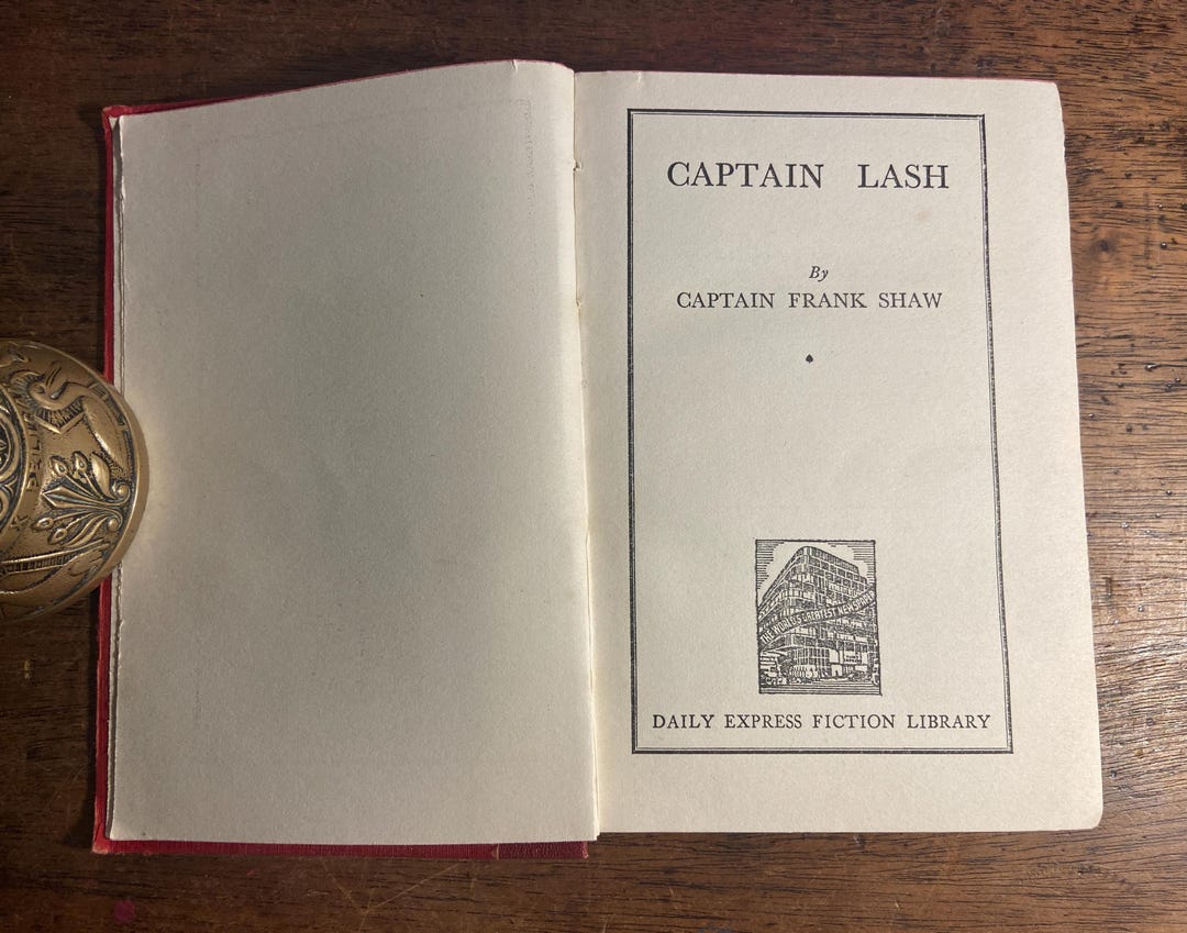 Captain Lash Book by Captain Frank Shaw Circa 1930’s - Etsy