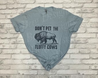 Dont Let the Fluffy Cow Svg - Etsy