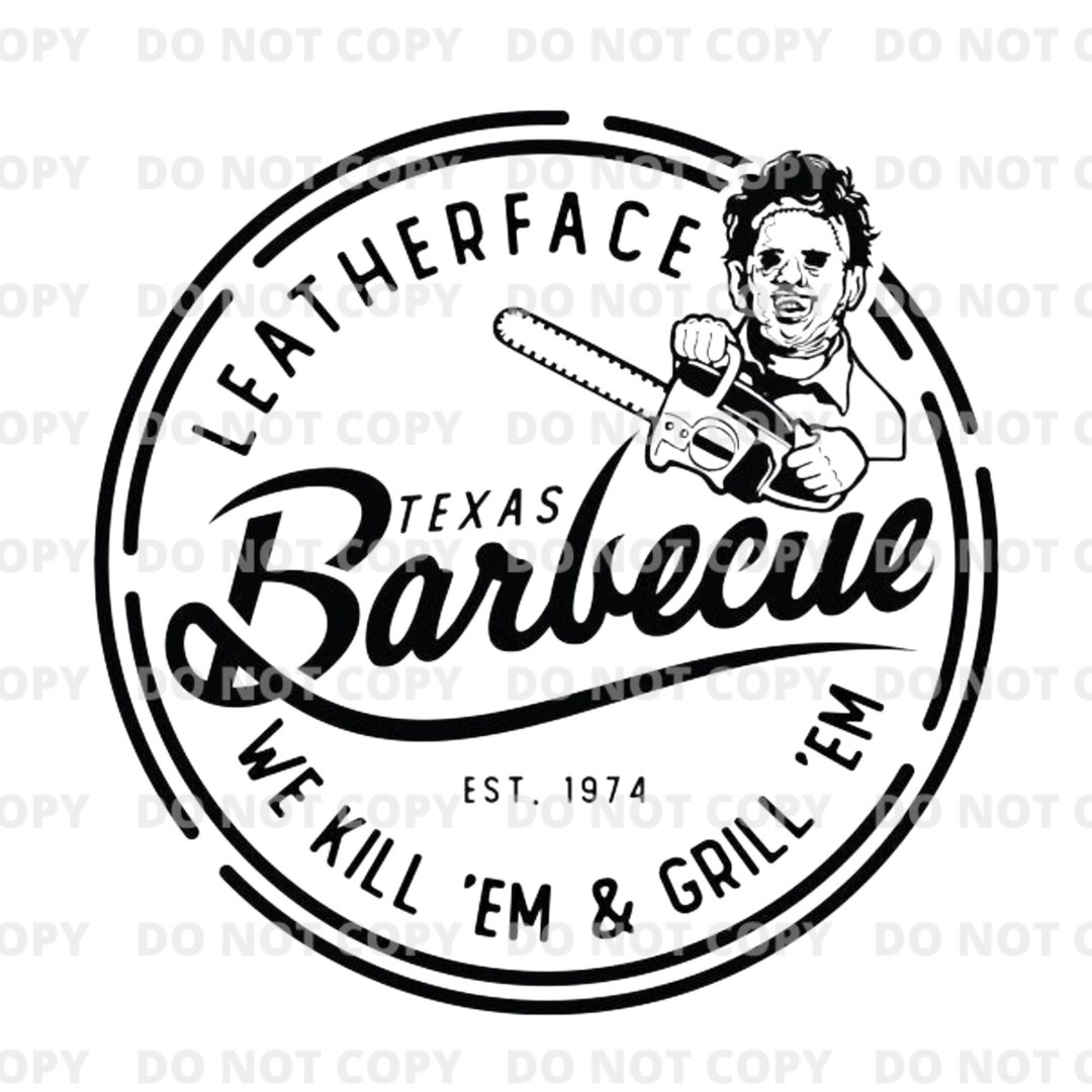 TRANSFER ONLY Leatherface Barbecue Texas Chainsaw Ready to Press ...