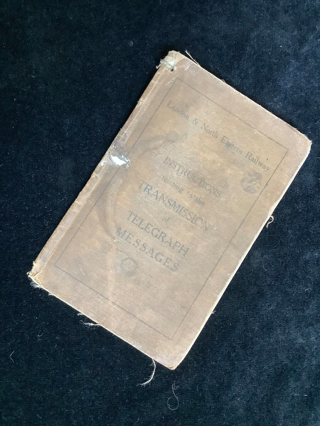 Original LNER Railway Instructions for Transmission of Telegraph ...