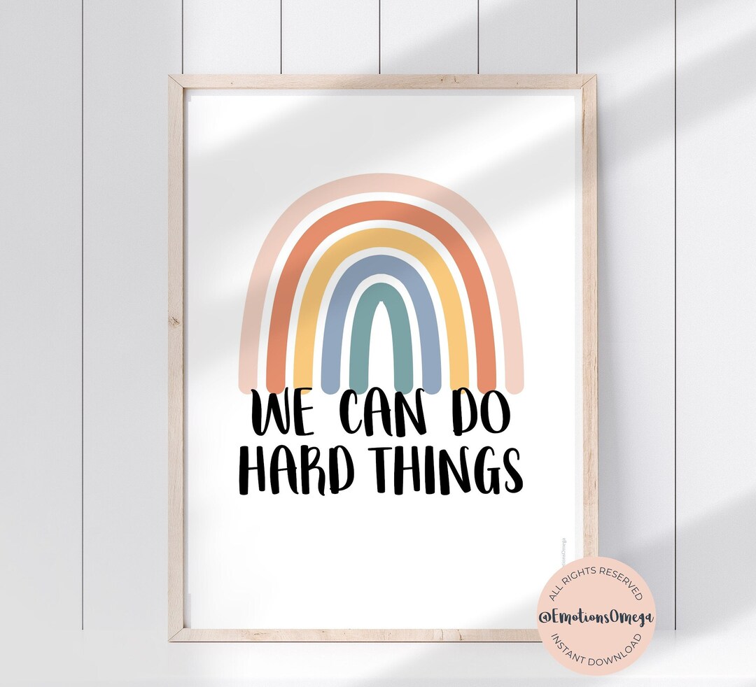 We Can Do Hard Things Poster, Positive Affirmation Poster for Classroom ...