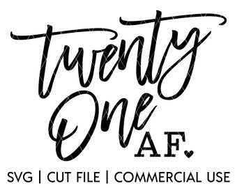 21st Birthday Svg | Etsy