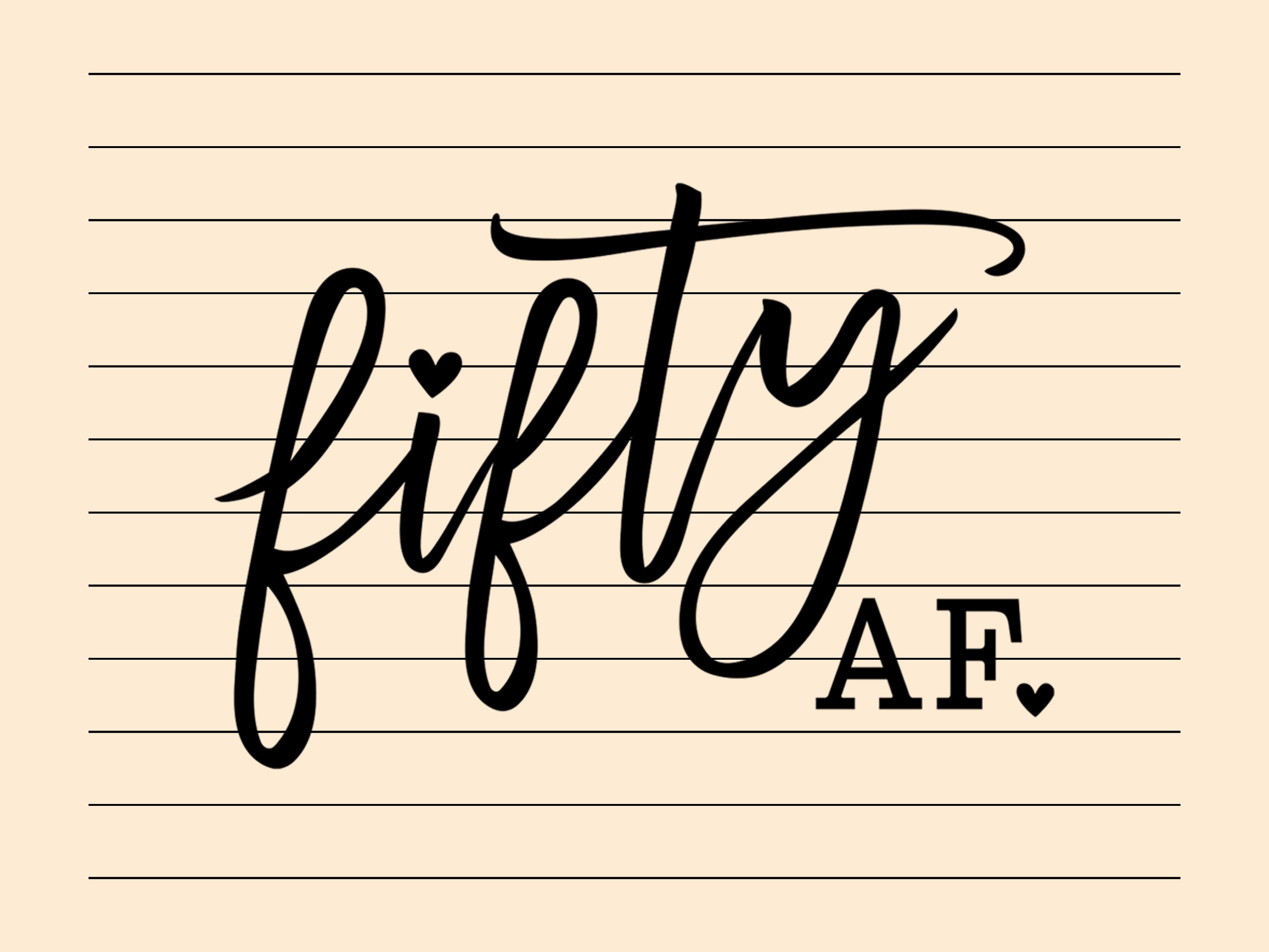 50th Birthday Svg and Png Files, Fifty AF Svg, 50 Birthday Png ...