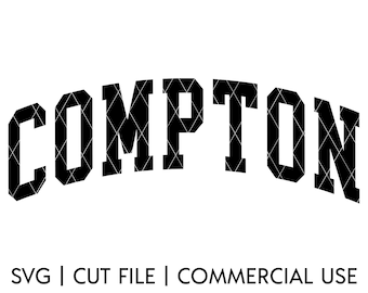 Compton Svg | Etsy