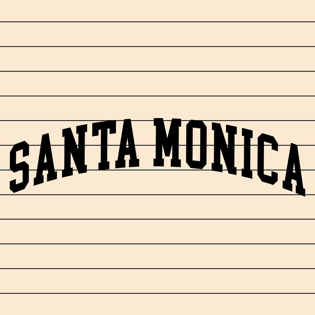 Santa Monica Svg and Png, Cut File, Print File, Santa Monica City Svg ...