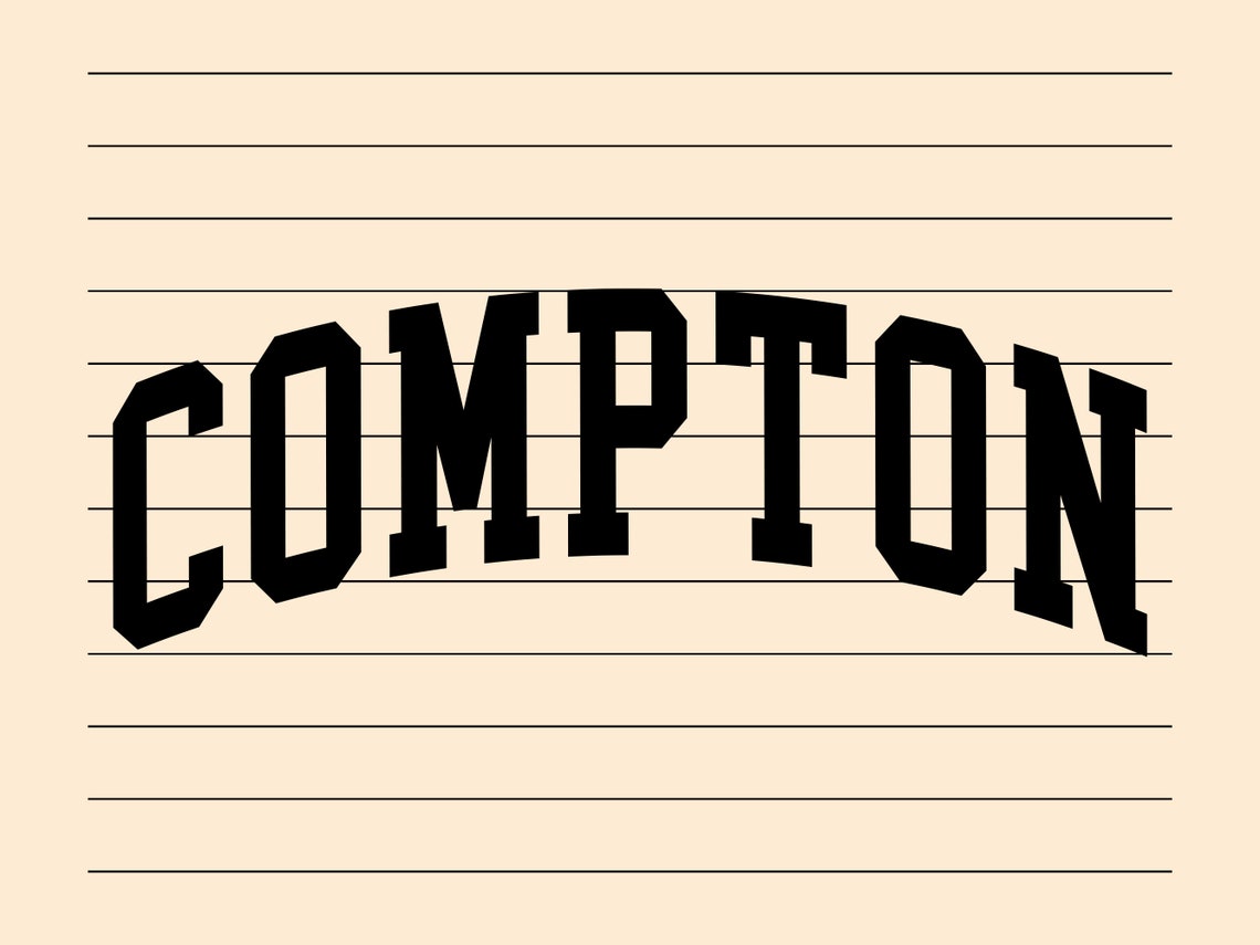Compton Svg and Png, Cut File, Print File - Etsy