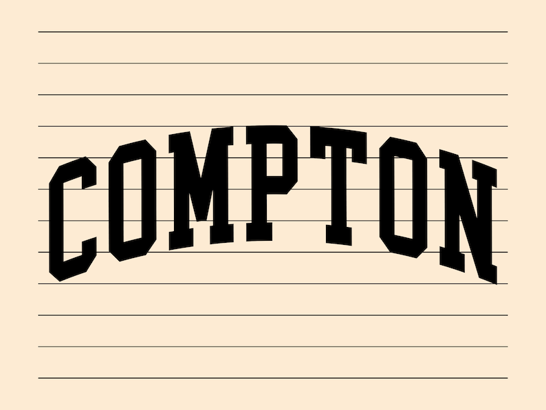 Compton Svg and Png Cut File Print File - Etsy