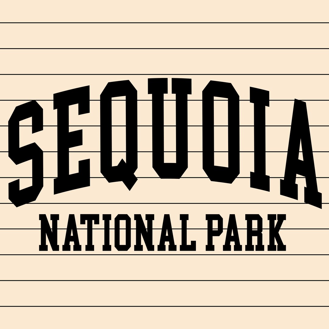 Sequoia Svg, Sequoia National Park Svg and Png, Cut File, Print File ...