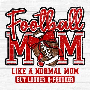 Football Mom PNG: Red Team Spirit, Distressed, Sublimation Design ...